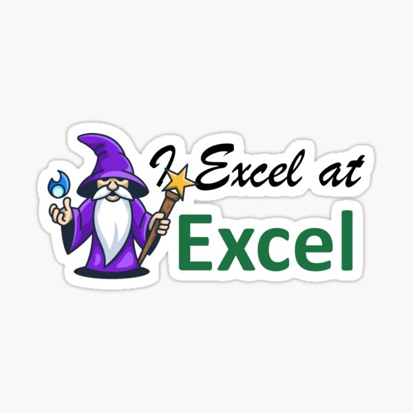 "Excel - Wizzard" Sticker for Sale by brzt | Redbubble