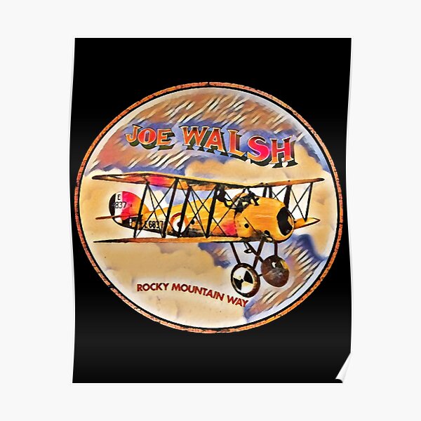 "Joe Walsh Rocky Mountain Way Modern Art Edit" Poster for Sale by ...