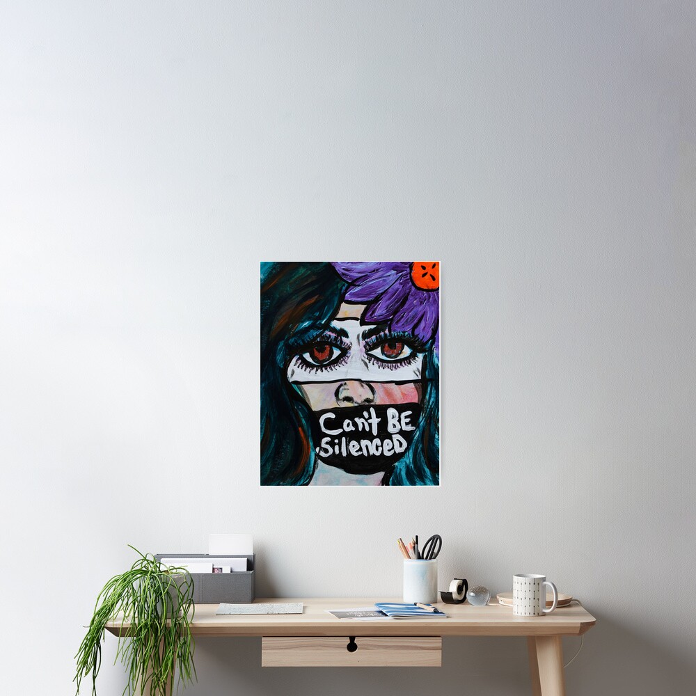 "Can't Be Silenced" Poster for Sale by MauiZan | Redbubble
