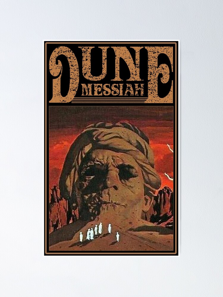 "DUNE Messiah" Poster for Sale by meowspring | Redbubble