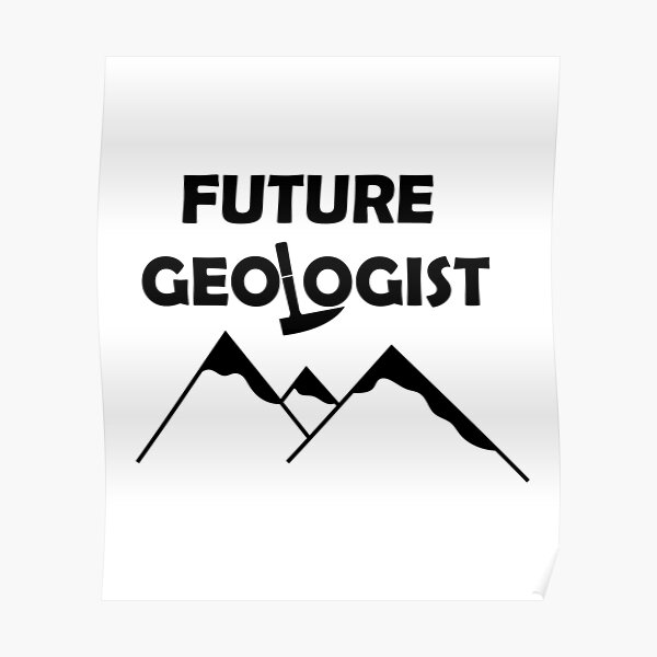 Geology Student Posters | Redbubble