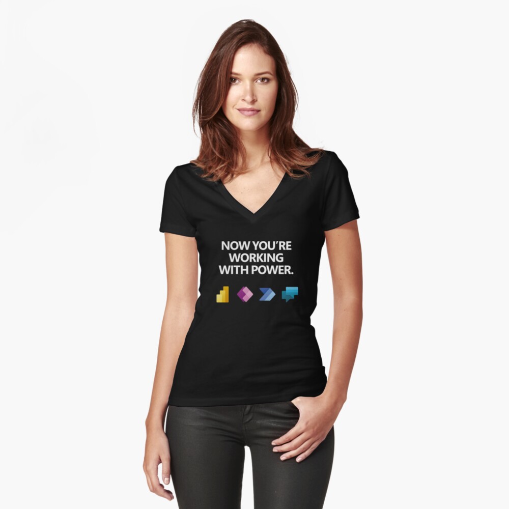 "Power Platform: Now you're working with power" Essential T-Shirt for ...