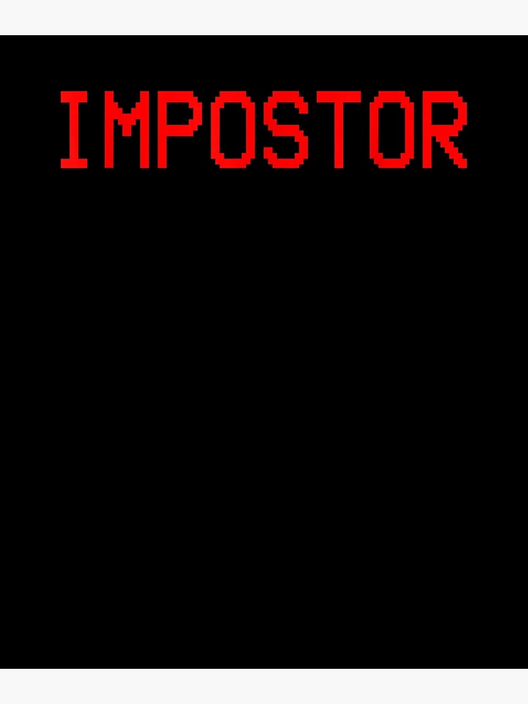 "Impostor Imposter Game Us Sus" Photographic Print for Sale by ...