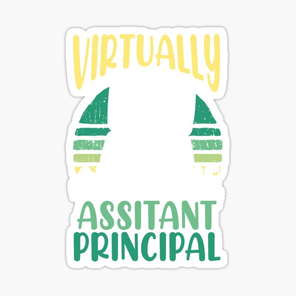 "Virtually Awesome Assistant Principal" Sticker by roxy7922 | Redbubble