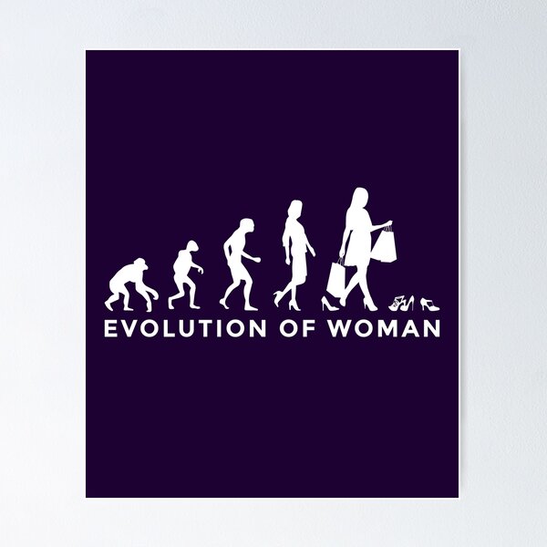 "Evolution of Woman" Poster for Sale by Barry Stannard | Redbubble