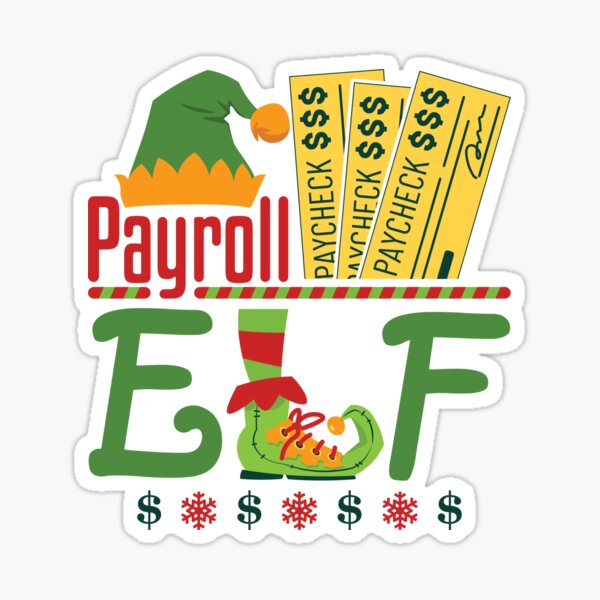 "Payroll Elf Christmas Xmas Payroll Clerk Manager" Sticker for Sale by ...