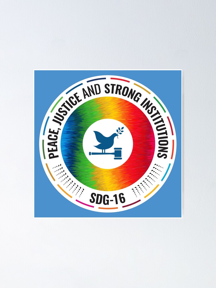 "Global Goal 16 Peace, Justice and Strong Institutions SDGs 2030 ...