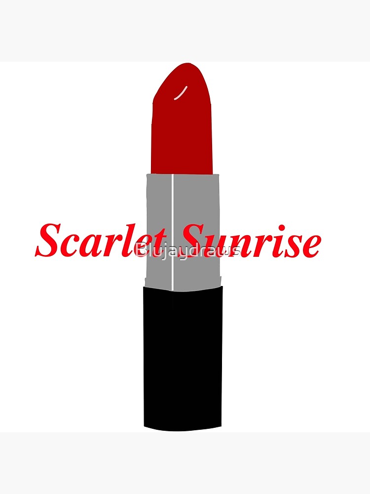 "Scarlet Sunrise One Day at a Time" Poster by Blujaydraws | Redbubble