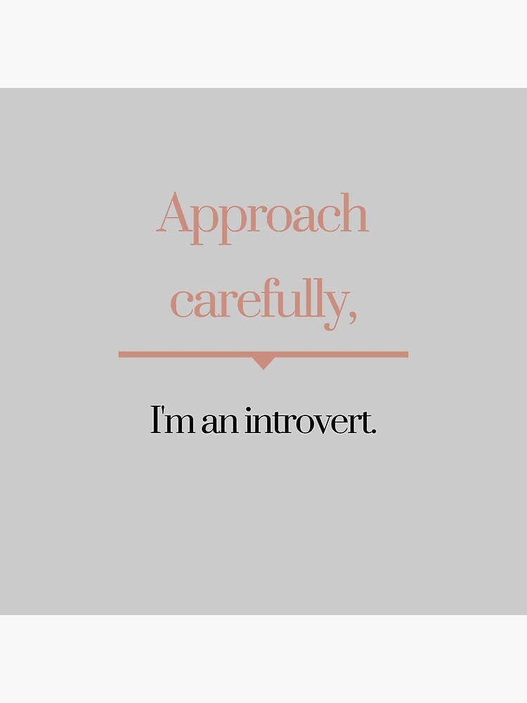 "Introvert Warning Sign" Poster by ivy-ish | Redbubble