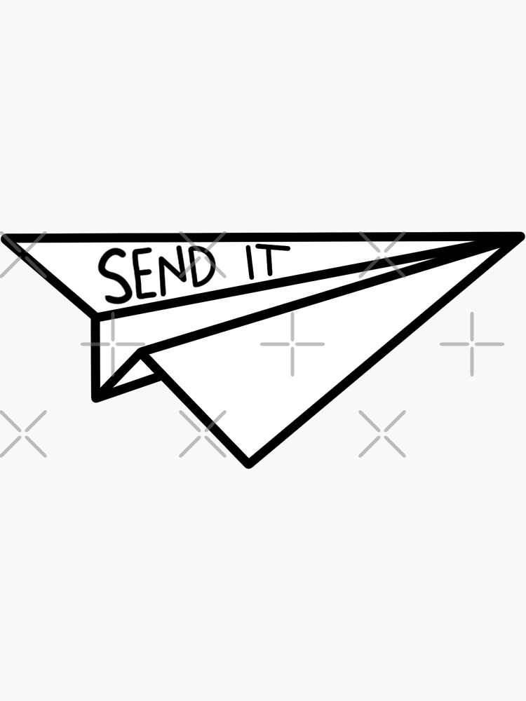 "send it paper air plane" Sticker for Sale by Lilystoltz | Redbubble