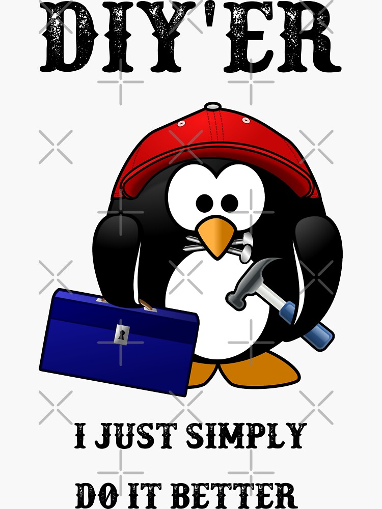 Pegatina «DIY - DIYer o DIY'er Simplemente lo hago mejor: un lindo ...