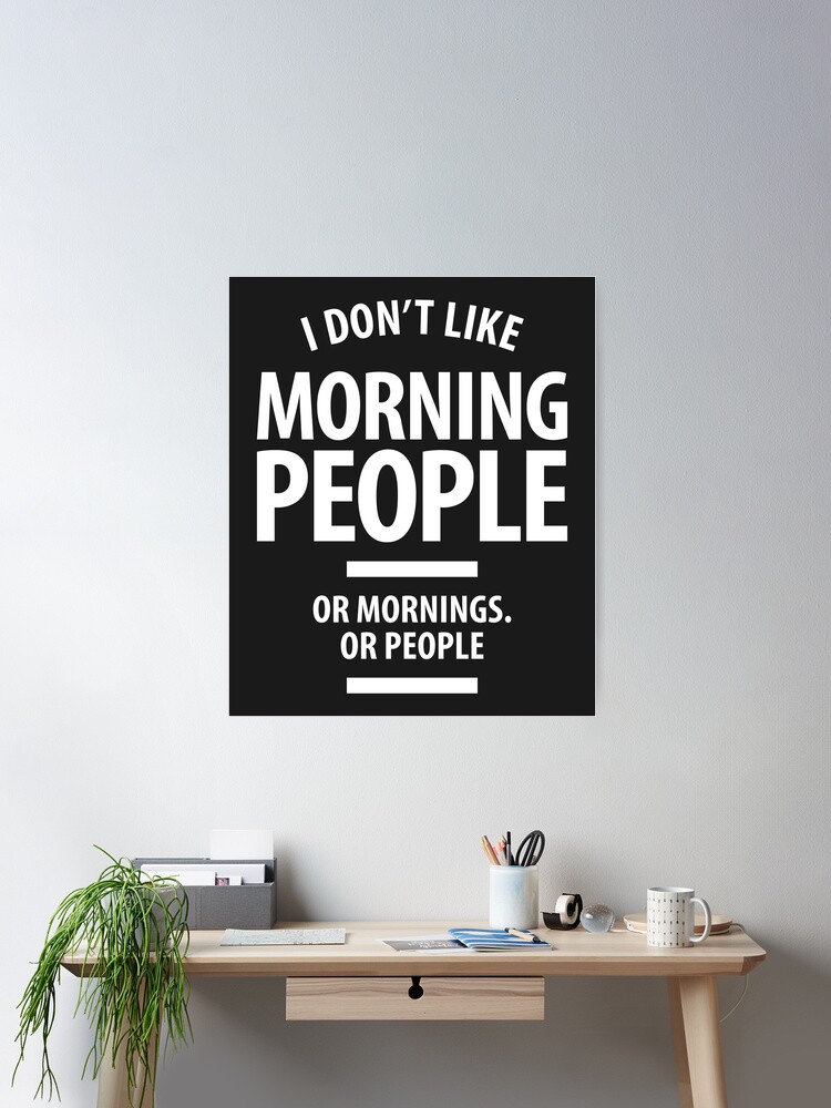 Funny Morning People Quotes Amazon.com: TShirt Funny Quote Men Women
