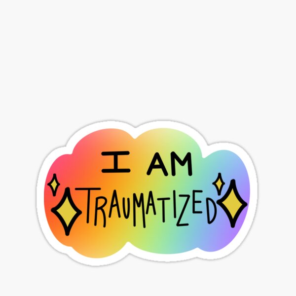 "Trauma but make it cute " Sticker by PixieAngela | Redbubble