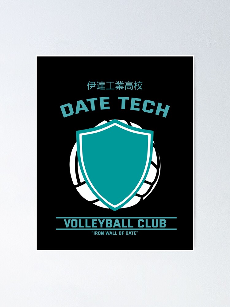 "Haikyuu!,Date Tech High School Volleyball Club, Date Tech Blue" Poster ...