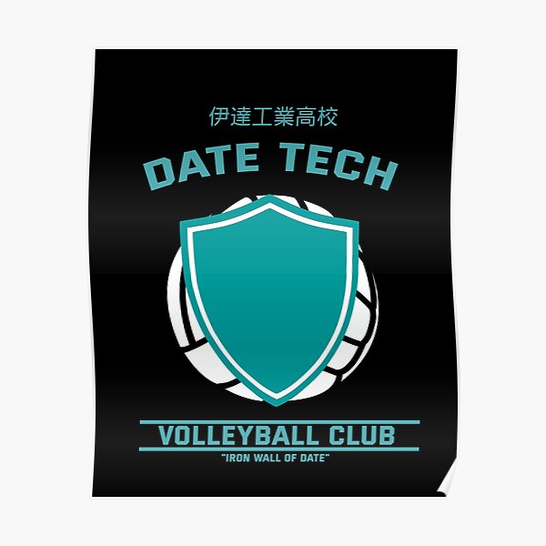 "Haikyuu!,Date Tech High School Volleyball Club, Date Tech Blue" Poster ...