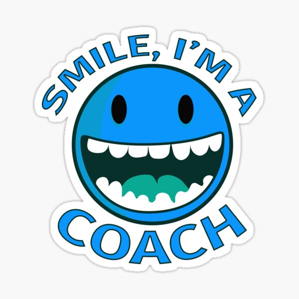 "Smile Im A Coach Happy Cartoon Smiley" Sticker for Sale by jacks-tees ...