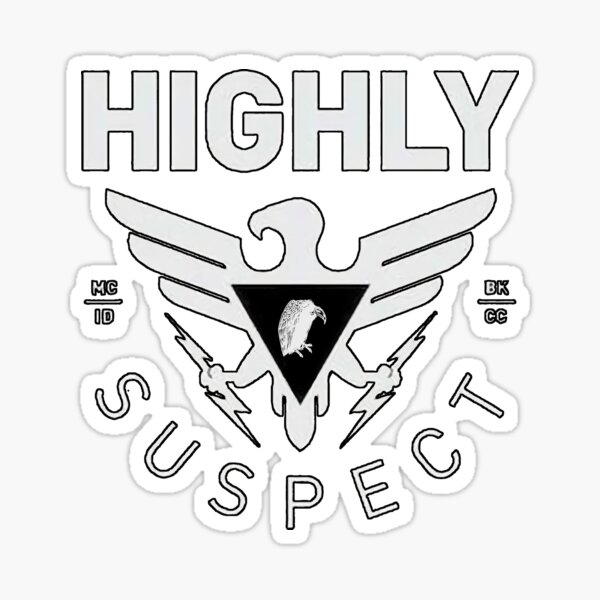 Highly Suspect Stickers | Redbubble