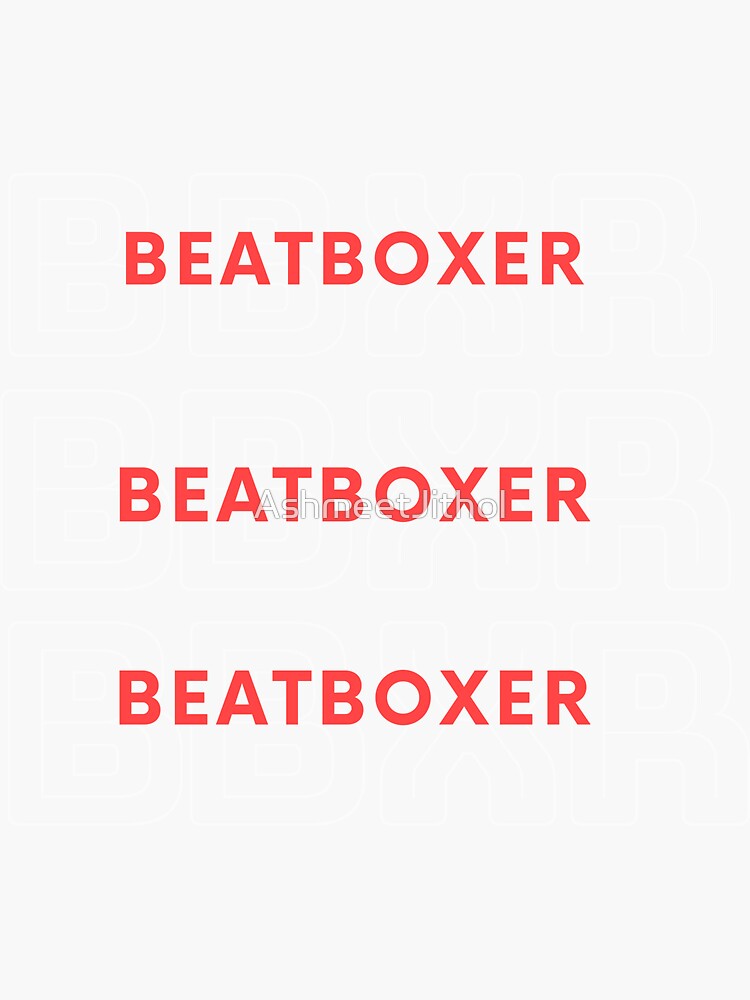 "BEATBOXER BBXR COOL" Sticker for Sale by AshmeetJithol | Redbubble