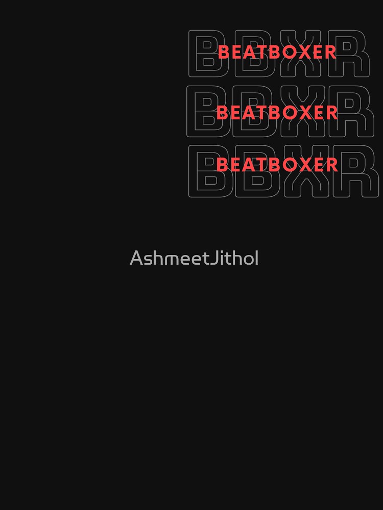 "BEATBOXER BBXR COOL" T-shirt for Sale by AshmeetJithol | Redbubble ...