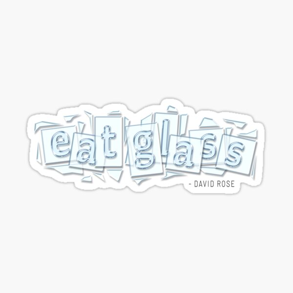 "Eat Glass" Sticker for Sale by maggie113 | Redbubble