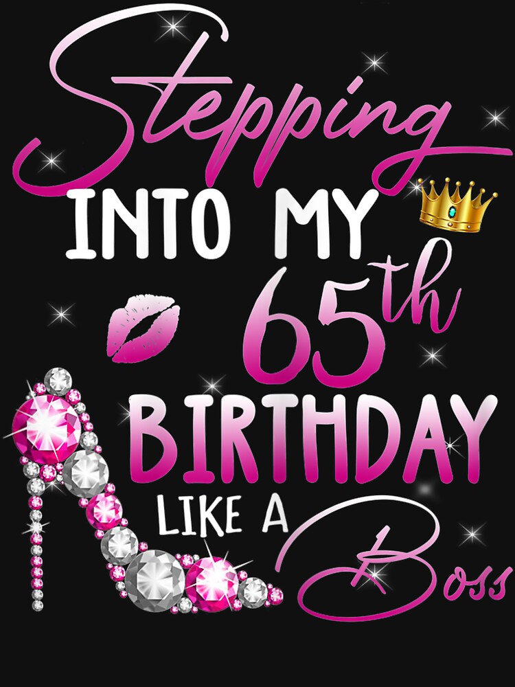 "Womens Stepping Into My 65Th Birthday In 1955 Gifts 65 Years Old ...