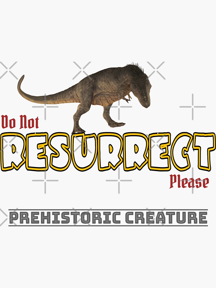"DO NOT RESURRECT" Sticker for Sale by Jitsil81 | Redbubble