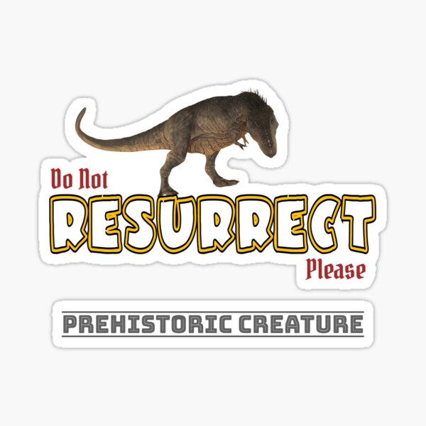 "DO NOT RESURRECT" Sticker for Sale by Jitsil81 | Redbubble