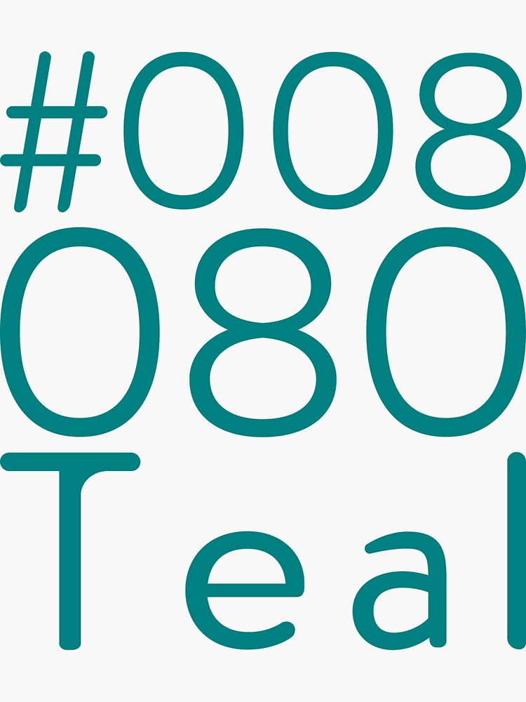 "# 008080 color green blue RGB" Sticker by FAB813 | Redbubble