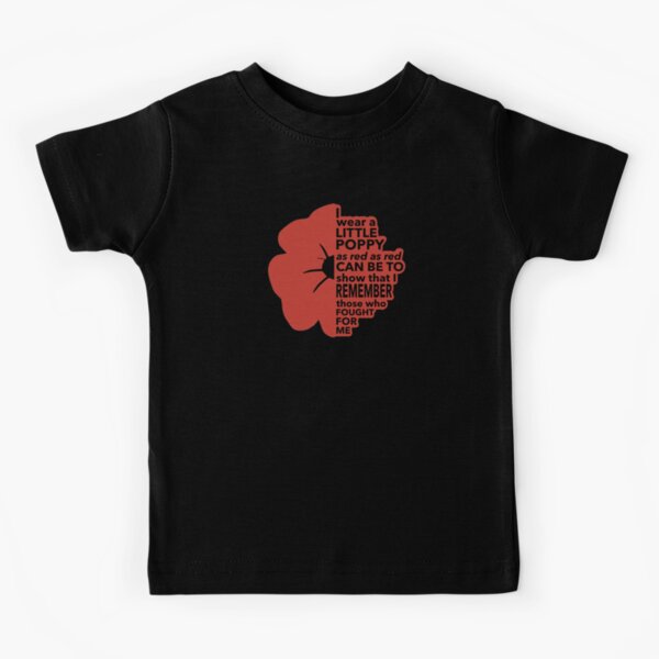 "Poppy Poem For Remembrance Day" Kids T-Shirt for Sale by CoolYule ...