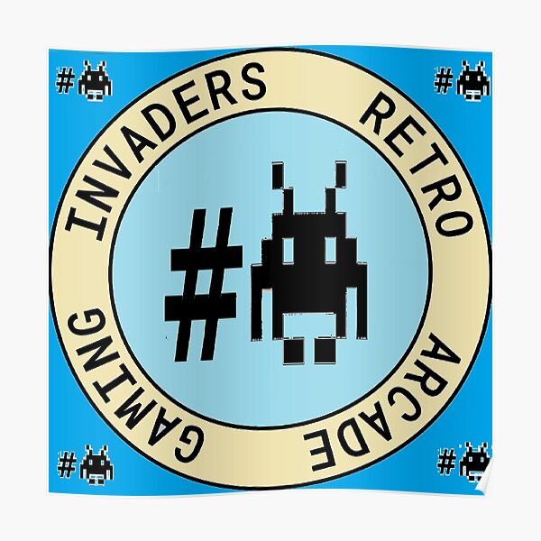 "Invader retro arcade,gaming # invader by LowEndGraphics" Poster by ...