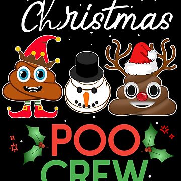 "christmas poo crew-Funny Christmas Poop Emoji,Gift for Noel,Poop ...