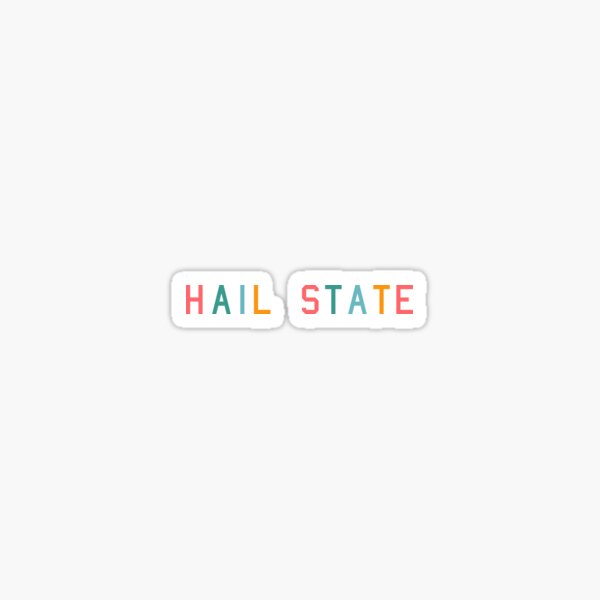 "hail state" Sticker by atrot2002 | Redbubble
