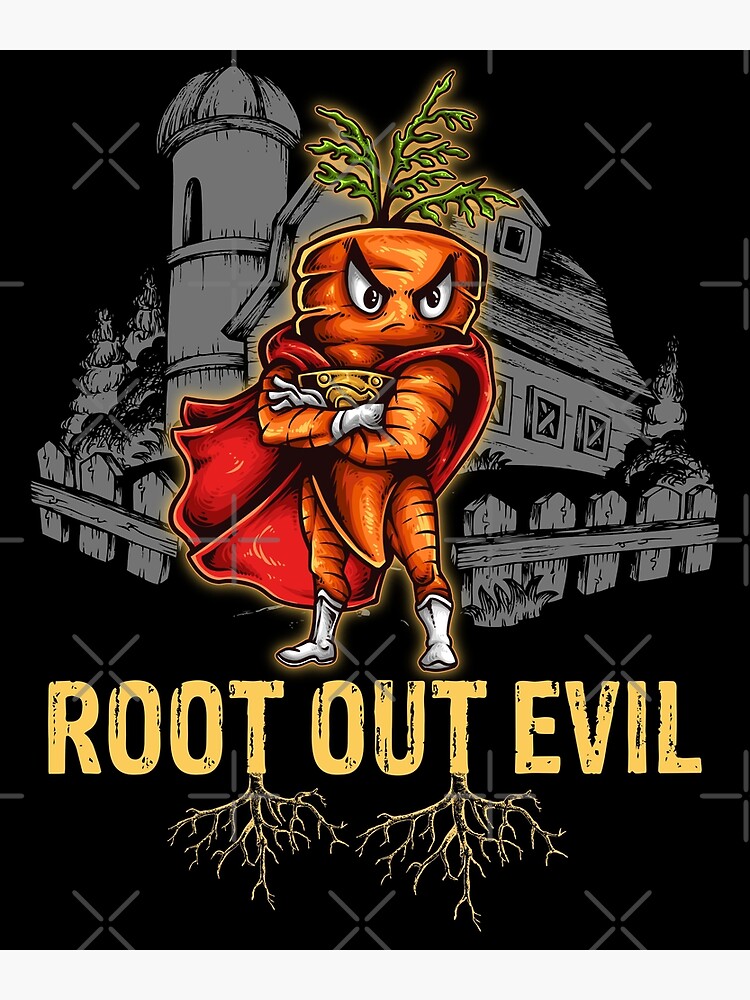 "Super Carrot will Root Out Evil" Poster by Frosty1489 | Redbubble