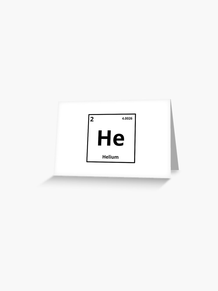 "Element Helium" Greeting Card for Sale by Syrolline | Redbubble