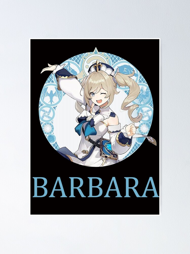 "Genshin Impact - Barbara Hydro Healer Character" Poster by Krimsy ...