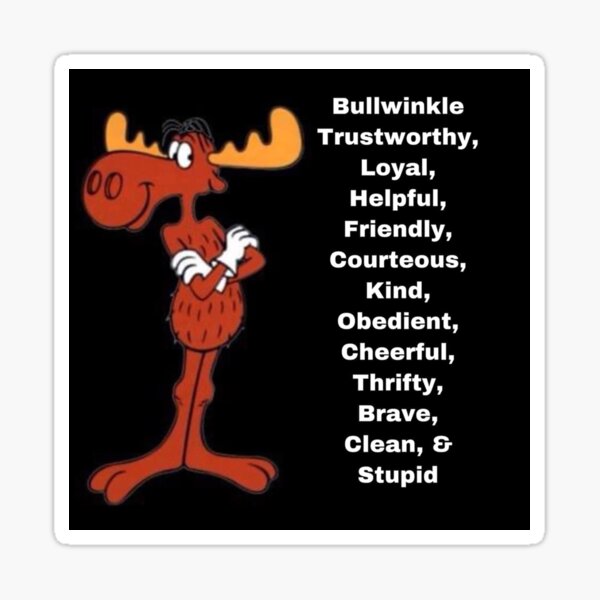 "Bullwinkle Scout Swear" Sticker for Sale by LisaMPierce1990 | Redbubble