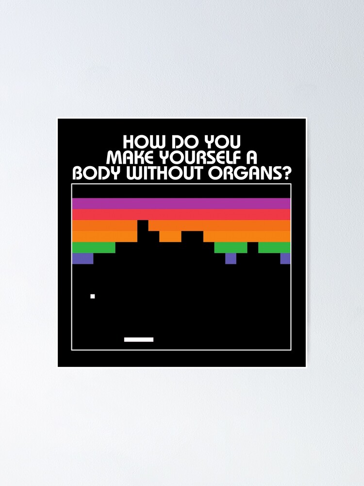 "8-bit Body Without Organs" Poster by AcidHorizon | Redbubble
