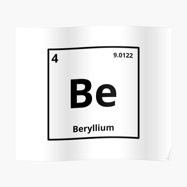"Element Beryllium" Poster for Sale by Syrolline | Redbubble