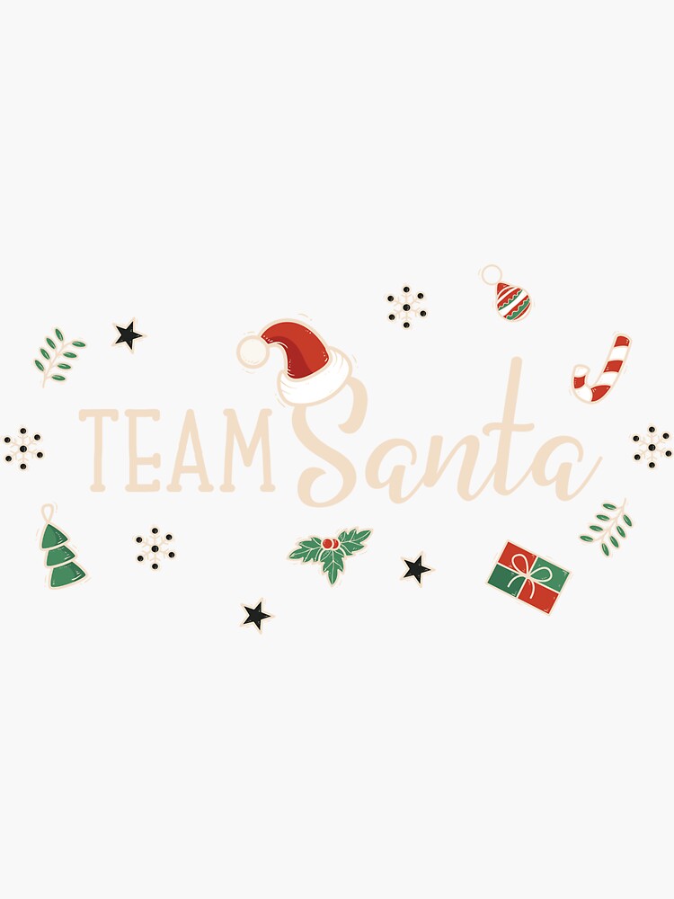 "Team Santa Outfit for a Family Christmasoutfit" Sticker for Sale by ...