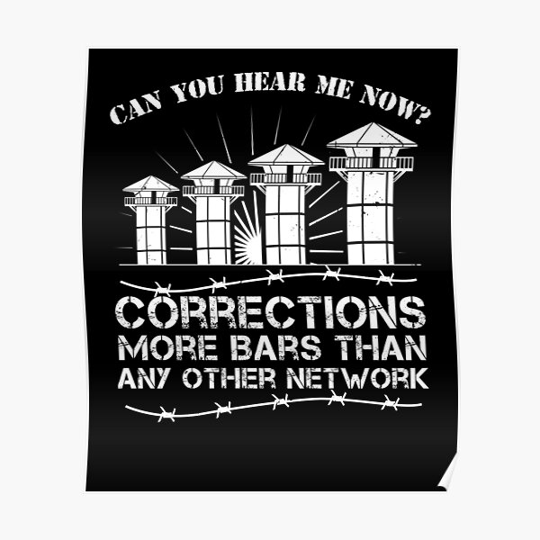 "Corrections Officer Saying - Correctional Officer Gift" Poster for ...