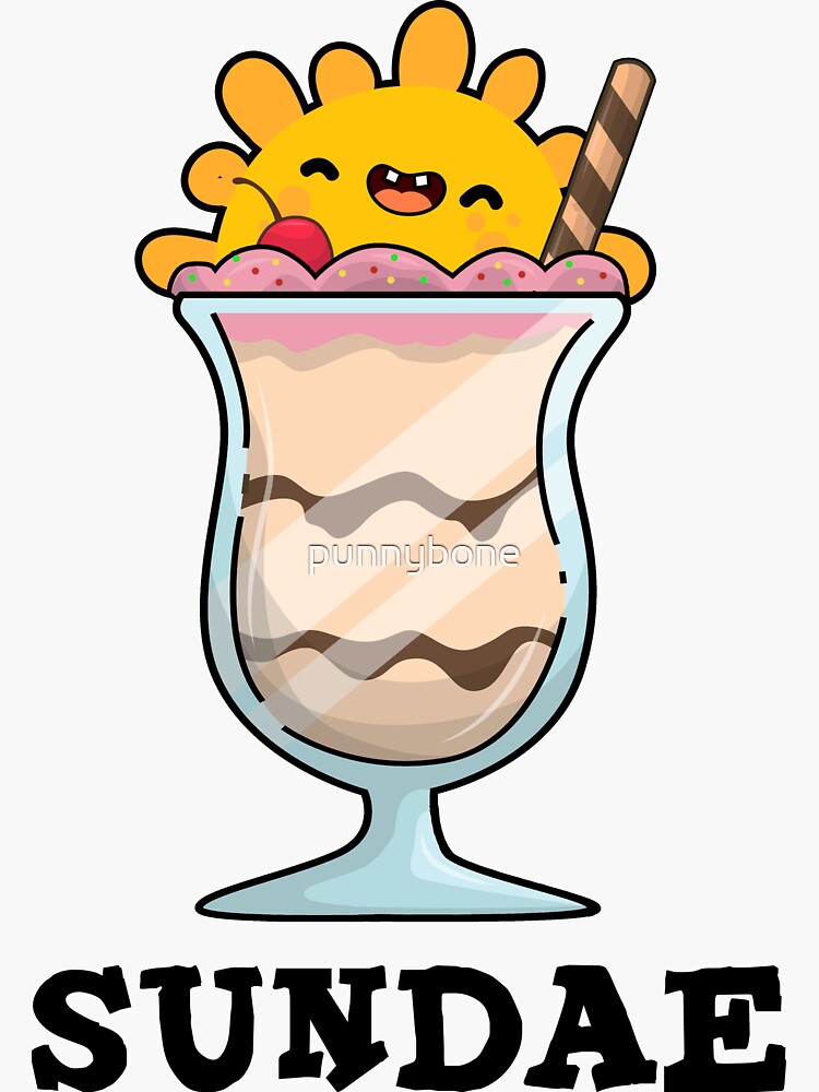 "Sundae Cute Sunday Ice Cream Pun" Sticker by punnybone | Redbubble