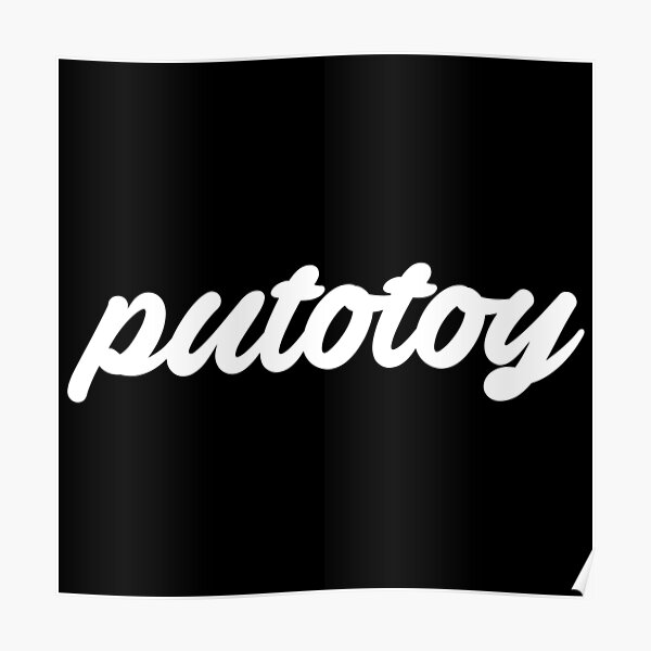"PUTOTOY FUNNY FILIPINO WORD" Poster for Sale by aydapadi | Redbubble