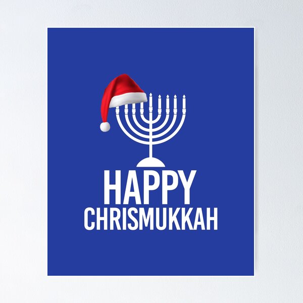 "Happy Chrismukkah" Poster for Sale by alanjesse370 | Redbubble