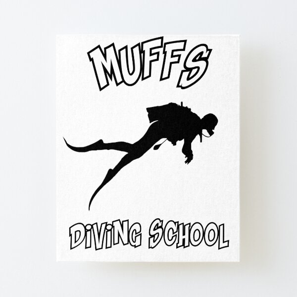Muff Diving Wall Art Redbubble