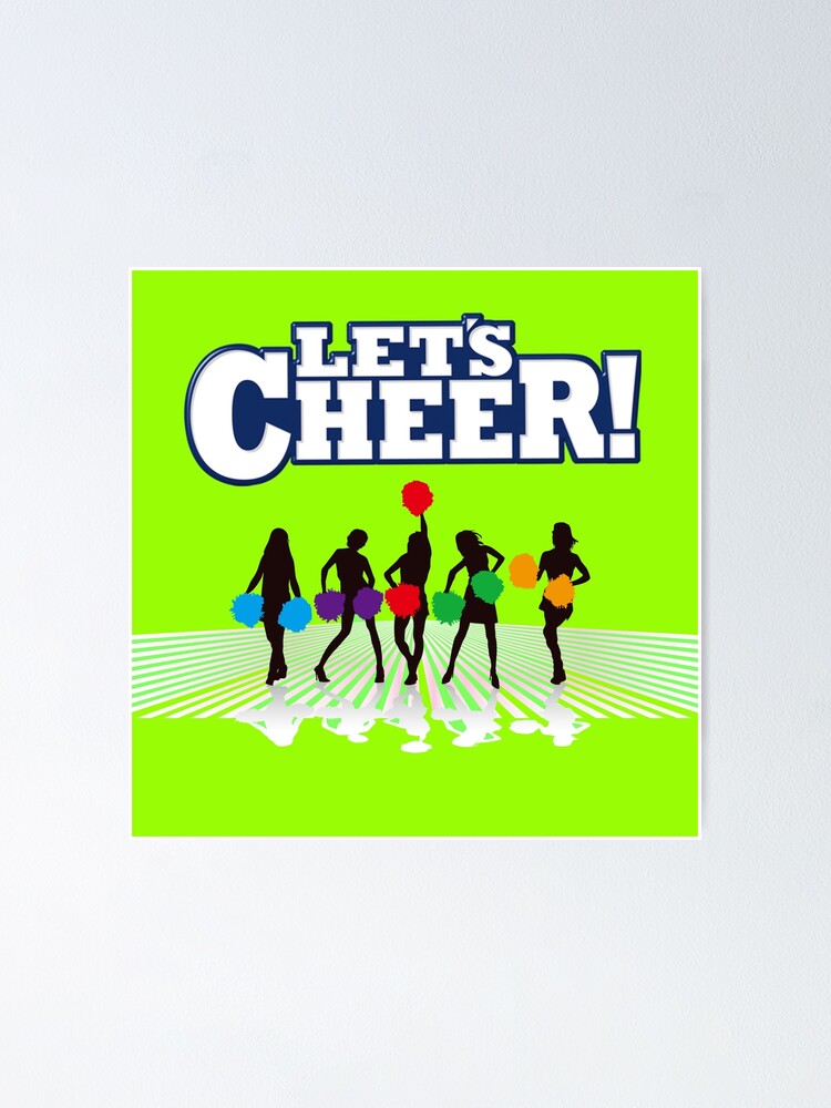 "Let's Cheer" Poster for Sale by sanydelany | Redbubble