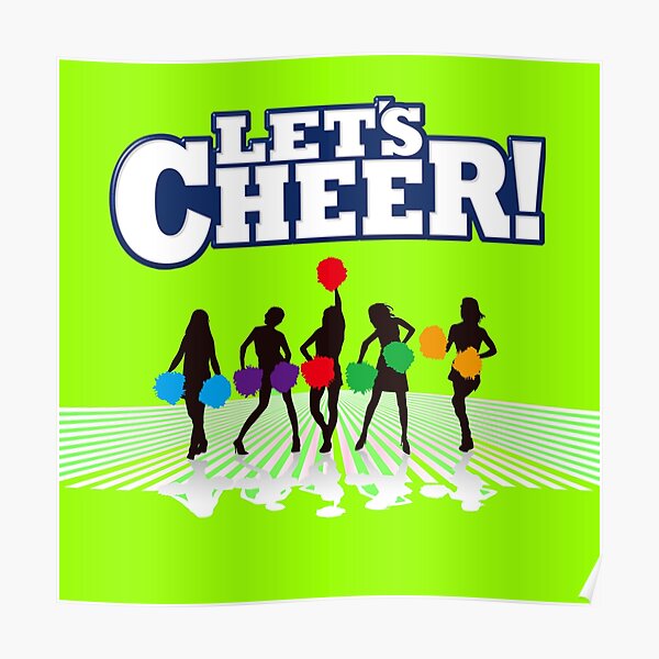 "Let's Cheer" Poster by sanydelany | Redbubble