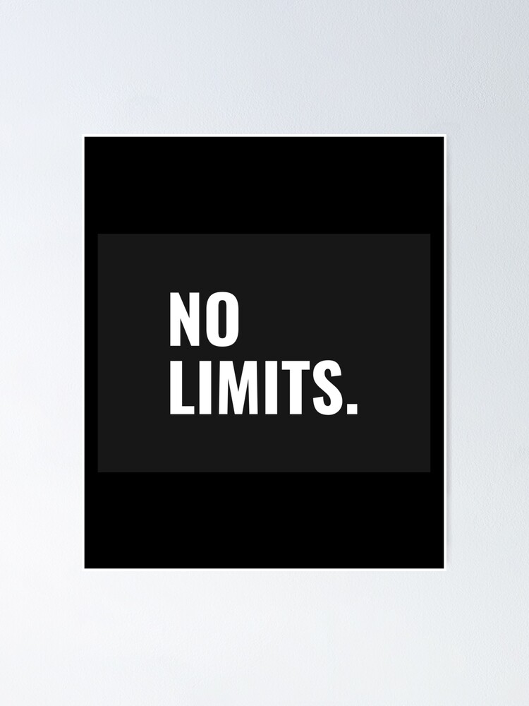 "No Limits" Poster for Sale by RunnersHigh-- | Redbubble