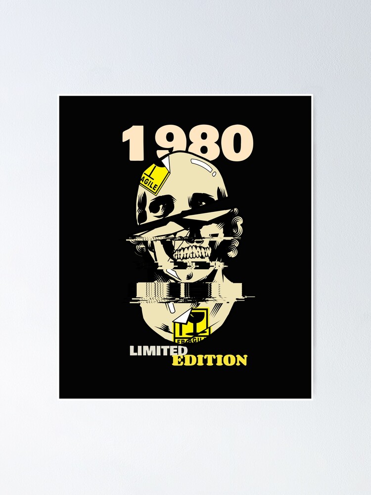 "1980 Limited Edition" Poster for Sale by DSRTSHIRTS | Redbubble