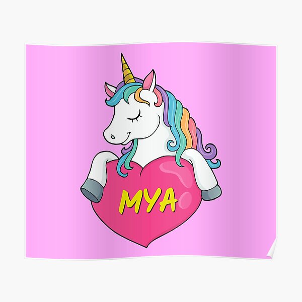 Mya Name Posters | Redbubble
