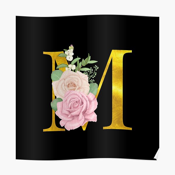 "Gold Floral Letter M | Wedding Letters" Poster by SerendipityNow ...